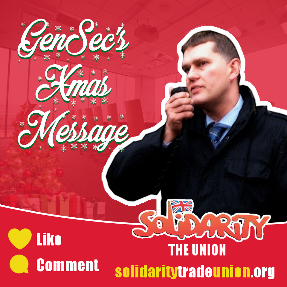 Xmas message from the GenSec – Solidarity Trade Union